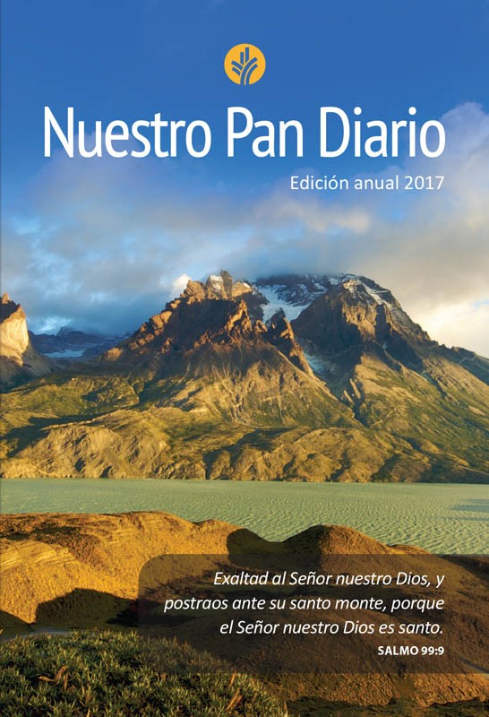 Devocional Nuestro Pan Diario 2017 – Portal evangélico Chile Devocional Nuestro Pan Diario 2017 – Portal evangélico Chile